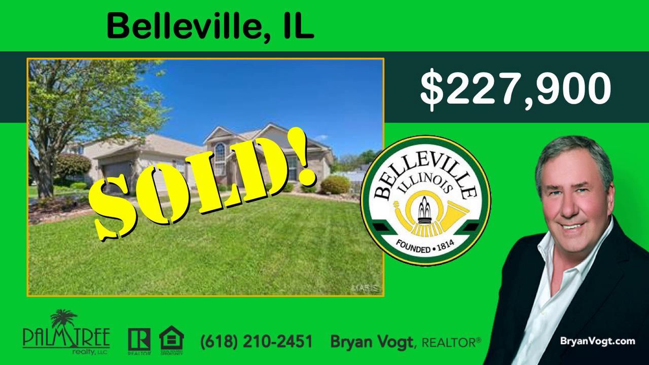Belleville is the Place to Be! | Bryan Vogt (618) 210-2451