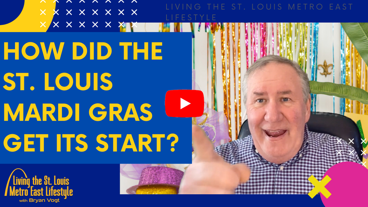 How did the St Louis Mardi Gras get its start? | Bryan Vogt (618) 210-2451